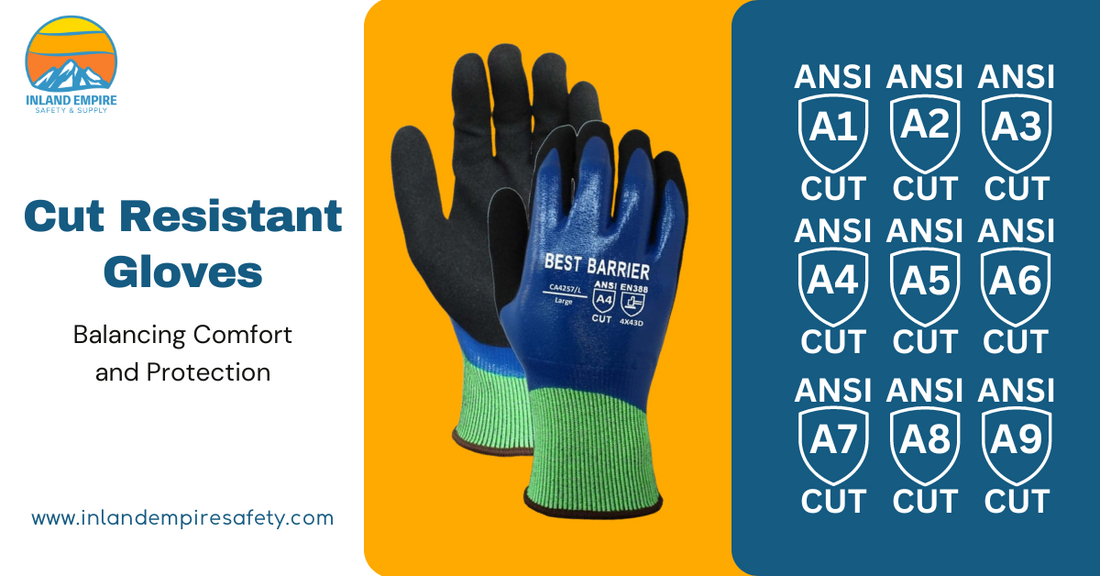 Cut Resistant Gloves: Balancing Comfort and Protection - Inland Empire ...